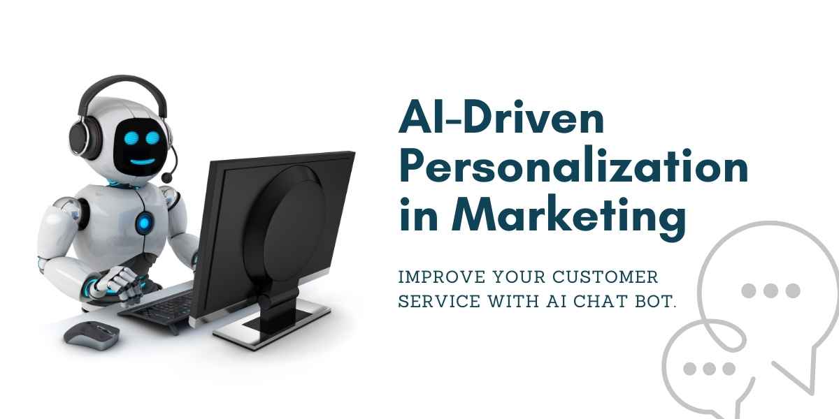 AI-Driven Personalization in Marketing: Revolutionizing Customer Engagement - DigiXPro